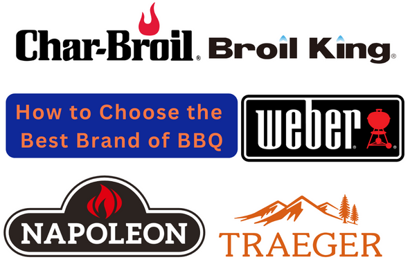 How to Choose the Best Brand of BBQ 2023